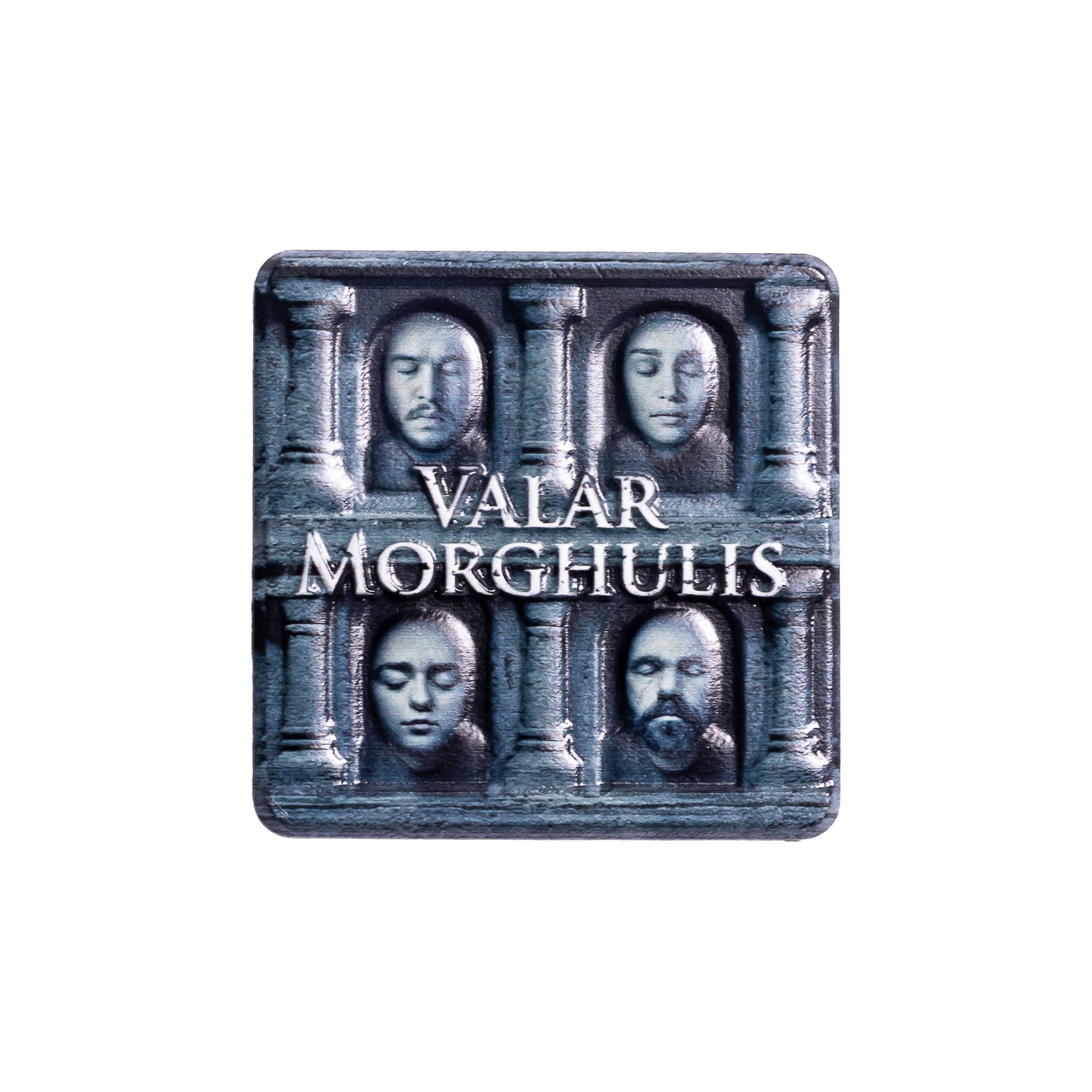 Valar Morghulis - Resin Magnet – Game of Thrones Studio Tour